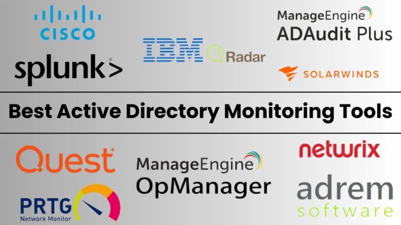 10 Best Active Directory Monitoring Tools
