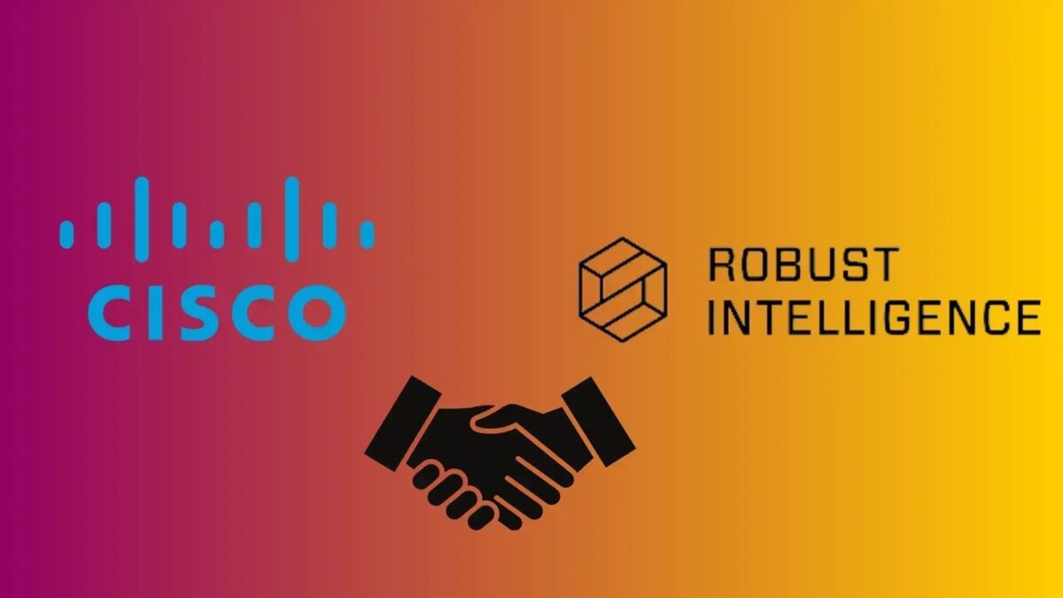 Cisco to Acquire AI Application Security Platform Robust Intelligence