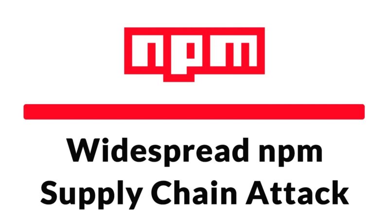 Hackers Booked Very Little Profit with Widespread npm Supply Chain Attack