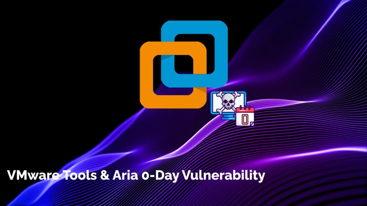 VMware Tools and Aria 0-Day Vulnerability Exploited for Privilege