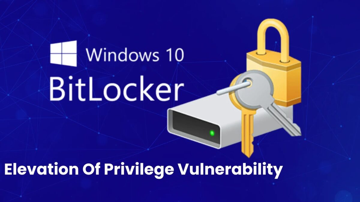 Windows BitLocker Vulnerability Let Attackers Elevate Privileges
