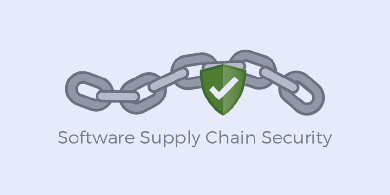 How to Build a Secure Software Supply Chain.